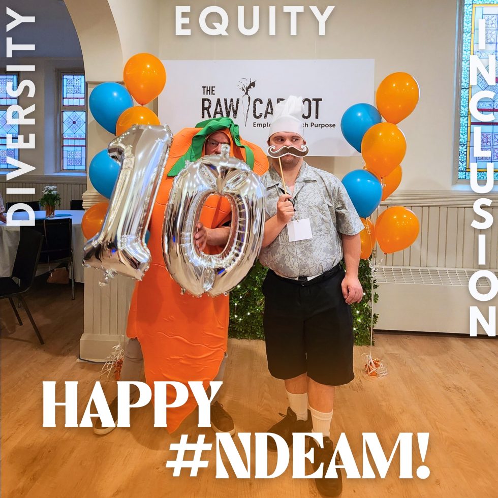 The Raw Carrot Proudly Celebrates NDEAM in October | The Raw Carrot